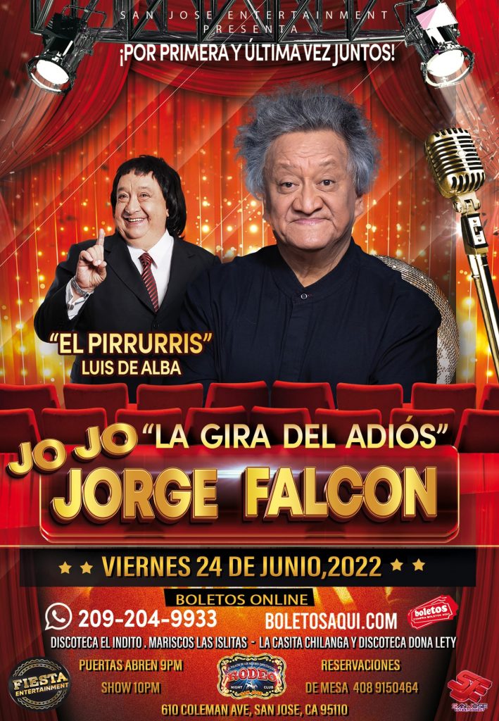 Por primera y ultima vez juntos, JoJo Jorge Falcon y el Pirrurris ...